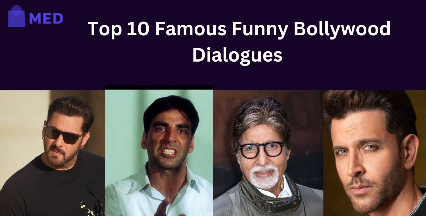 Top 10 Famous Funny Bollywood Dialogues [UPDATED 2025]